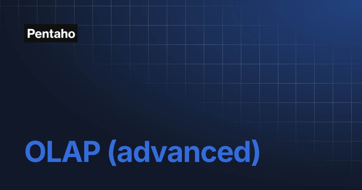 OLAP (advanced) | Pentaho