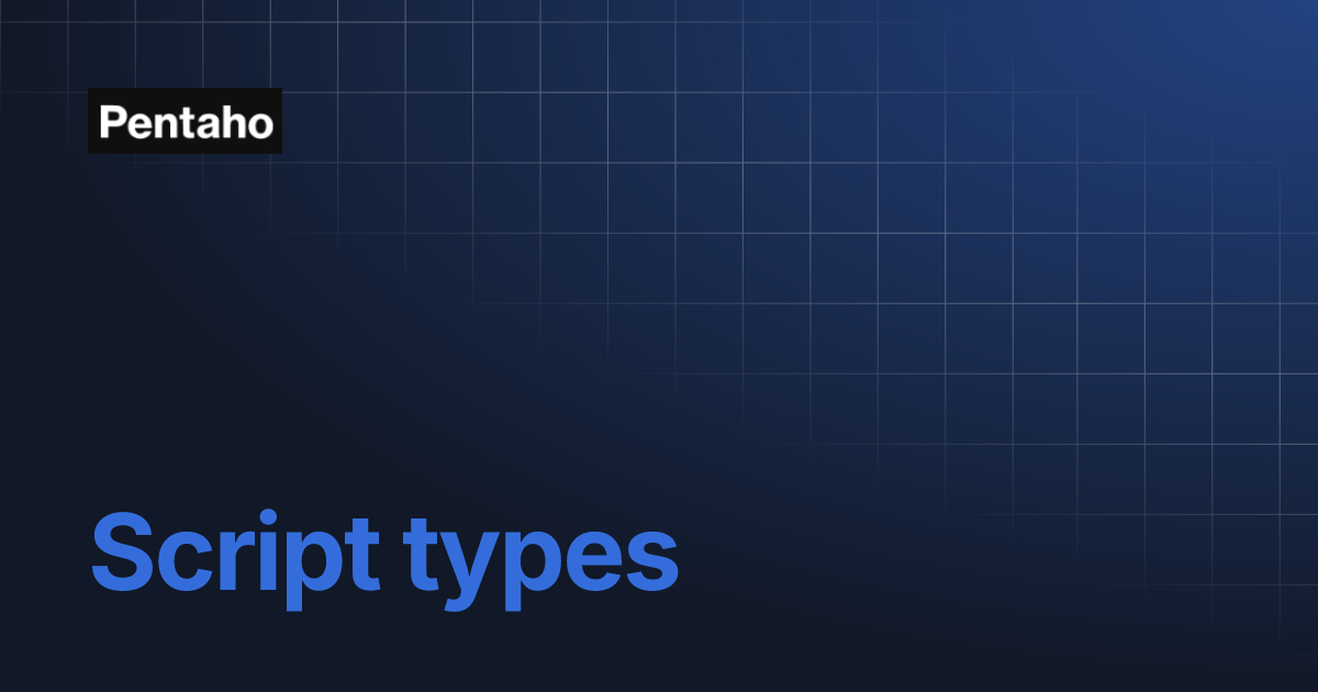 Script types | Pentaho